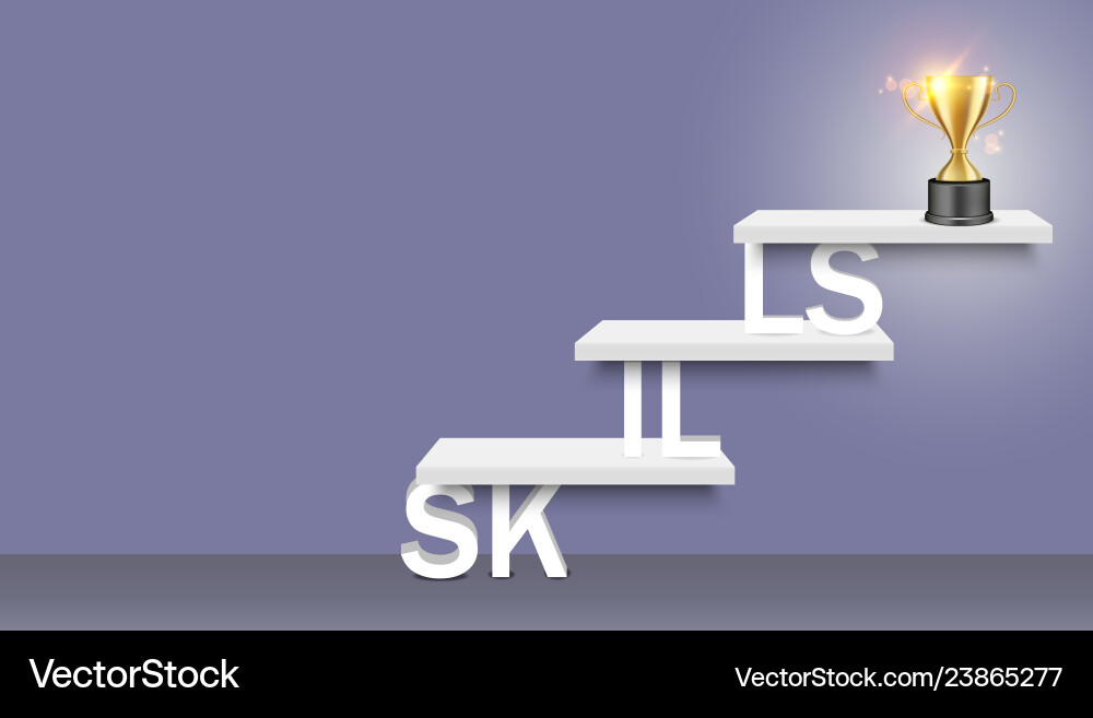 Skills word ladder with trophy cup Royalty Free Vector Image
