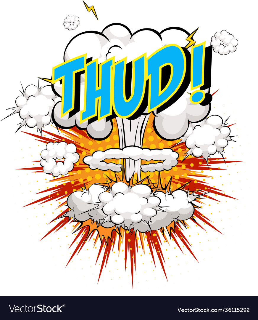 Word thud on comic cloud explosion background Vector Image
