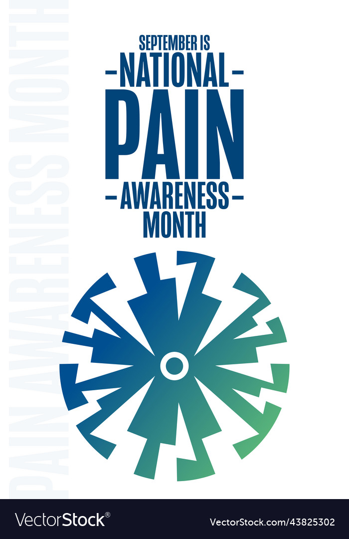 September is national pain awareness month Vector Image