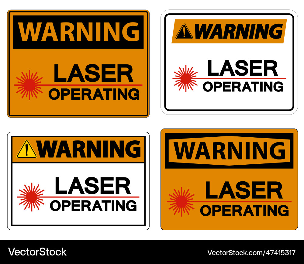 Warning safety sign laser operating on white Vector Image