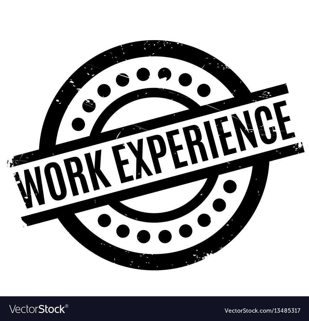 Work Experience Rubber Stamp Royalty Free Vector Image