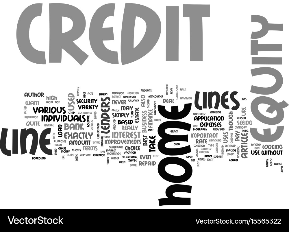 A guide to home equity lines credit text word Vector Image