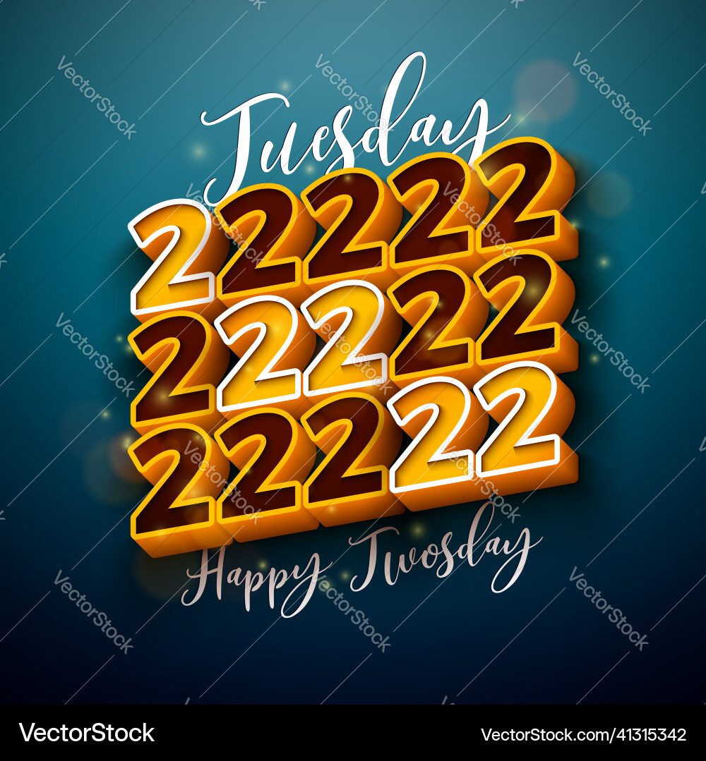 Happy twosday with tuesday letter Royalty Free Vector Image