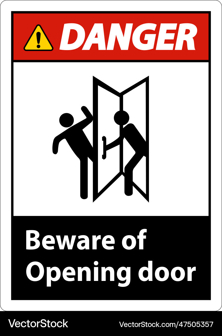 Danger beware opening door sign on white Vector Image