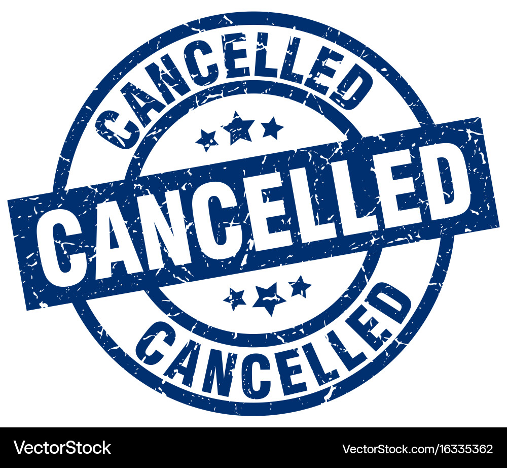 Cancelled blue round grunge stamp Royalty Free Vector Image