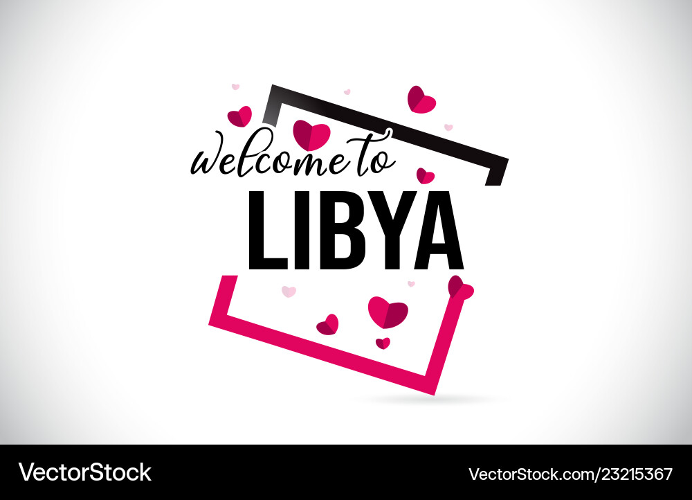 Libya welcome to word text with handwritten font Vector Image