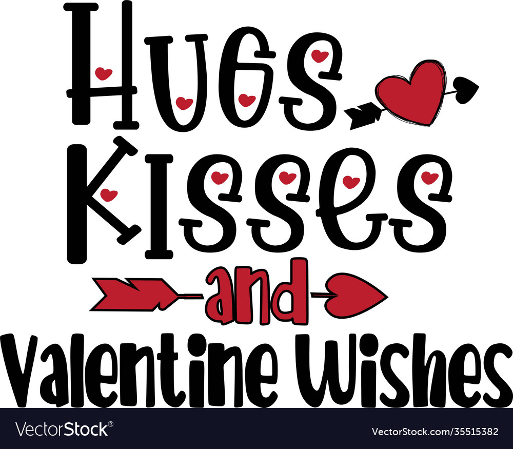 Hugs kisses and valentine wishes Royalty Free Vector Image