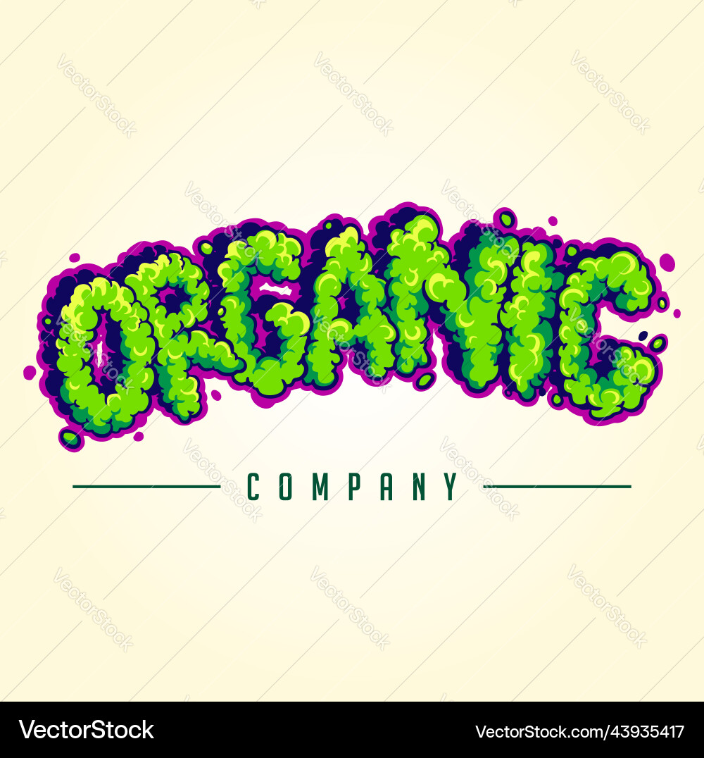 Weed organic smoke effect words lettering Vector Image
