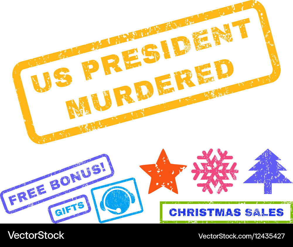 Us President Murdered Rubber Stamp Royalty Free Vector Image
