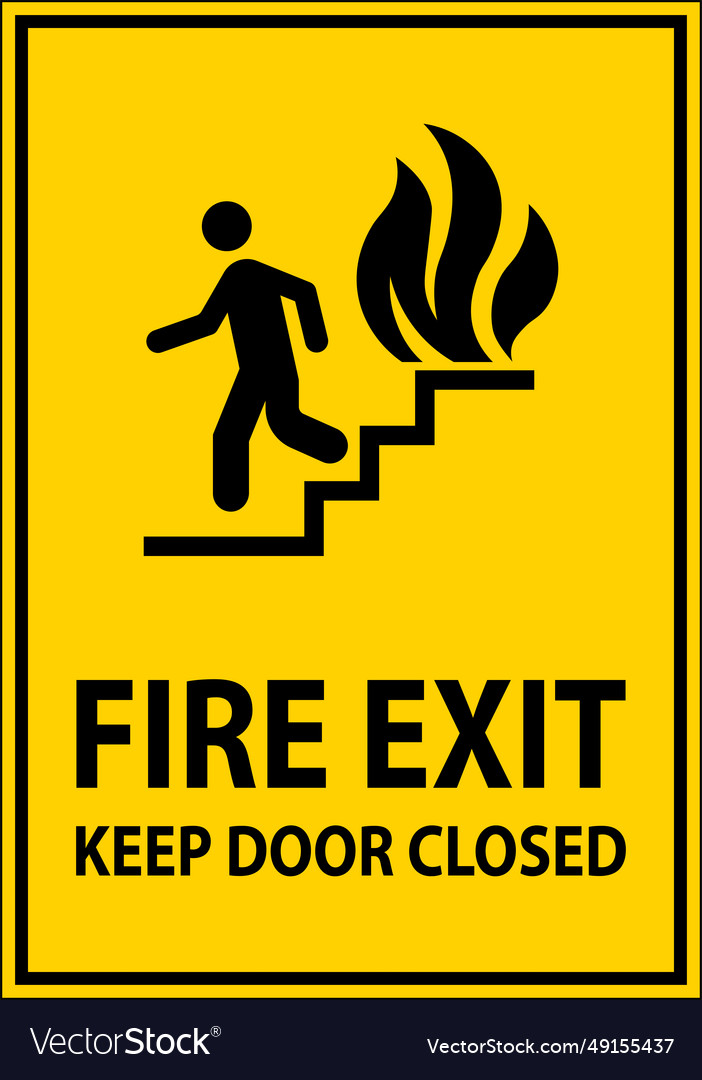 Warning sign fire exit keep door closed Royalty Free Vector Warning sign fire exit keep door closed Royalty Free Vector