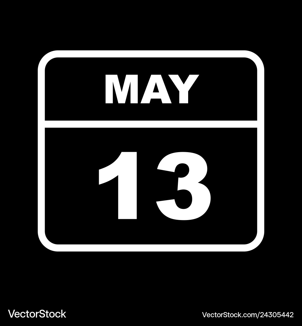 May 13th date on a single day calendar Royalty Free Vector