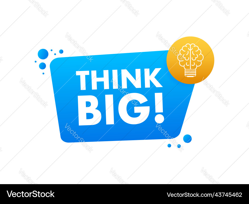 Think big light bulb motivational stock Royalty Free Vector