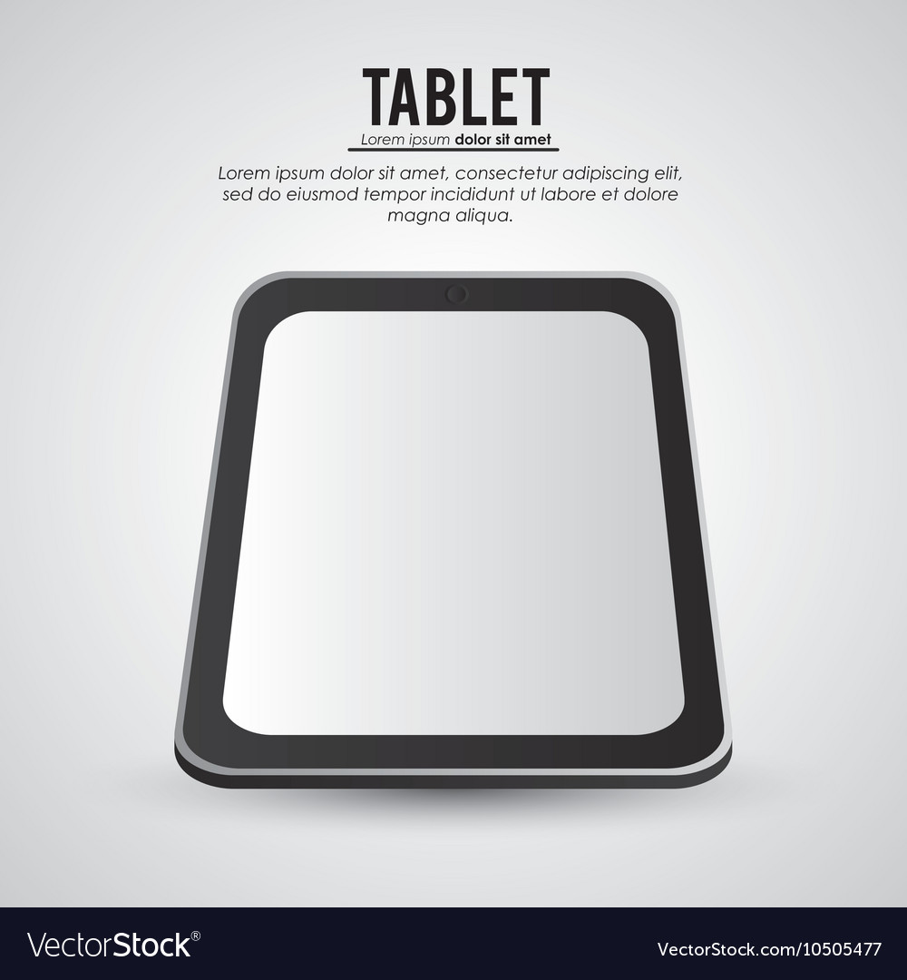 Tablet device technology design Royalty Free Vector Image