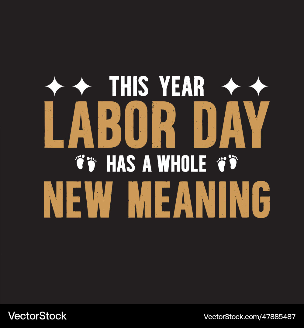 Labor-day-3 Royalty Free Vector Image - VectorStock