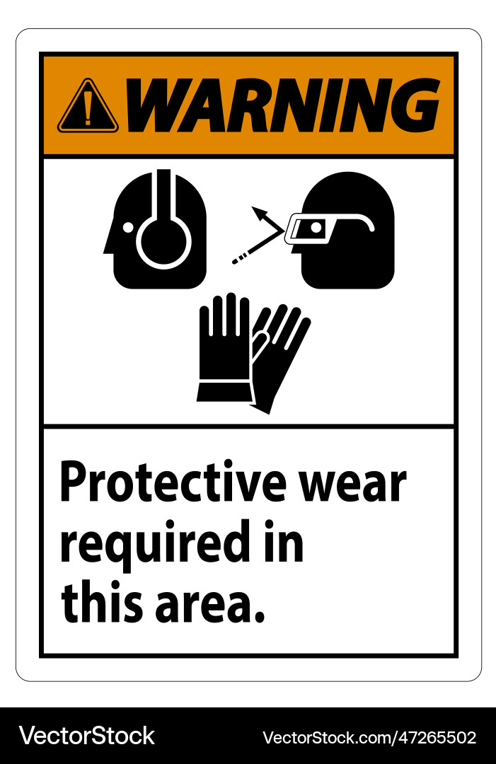 Warning sign wear protective equipment Royalty Free Vector