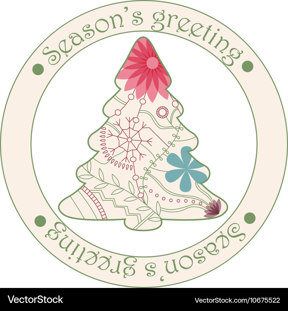 Seasons greeting sticker with christmas tree Vector Image