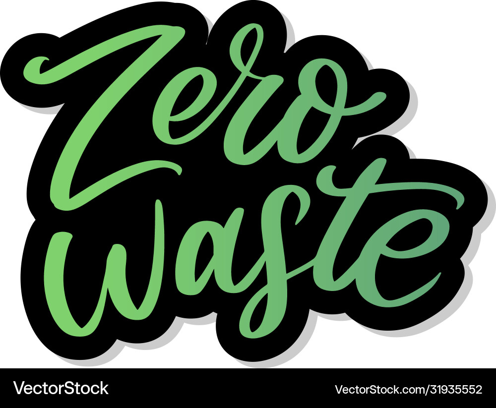 Zero waste conception green eco ecology lettering Vector Image
