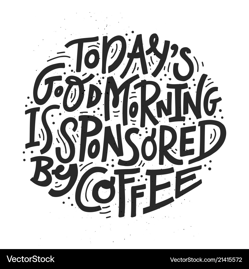 Black and white coffee lettering Royalty Free Vector Image