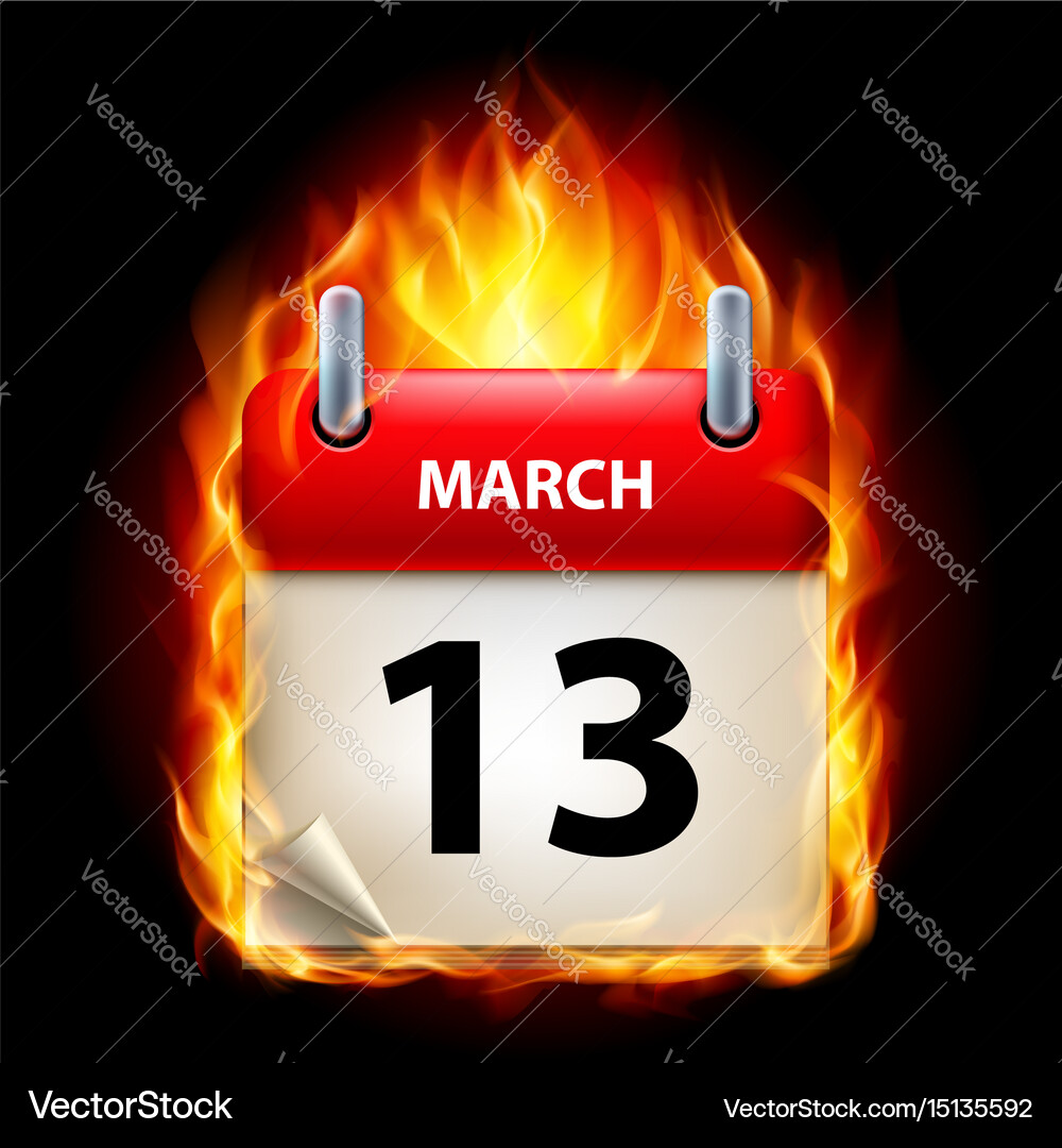 Thirteenth march in calendar burning icon Vector Image