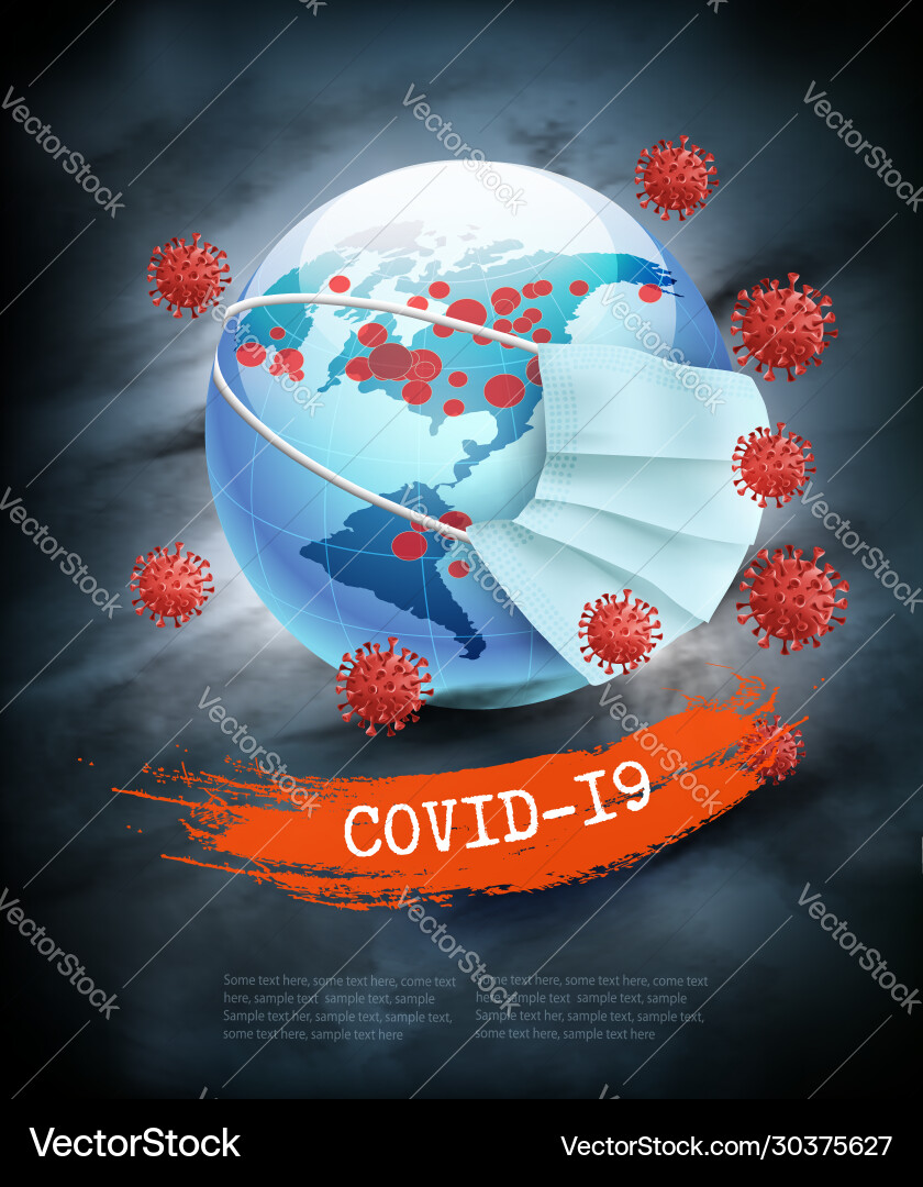 Coranavirus pandemic background earth globe Vector Image