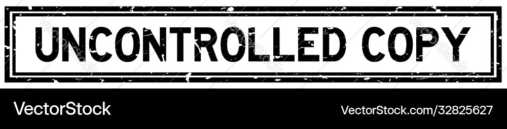 Grunge black uncontrolled copy word rubber seal Vector Image