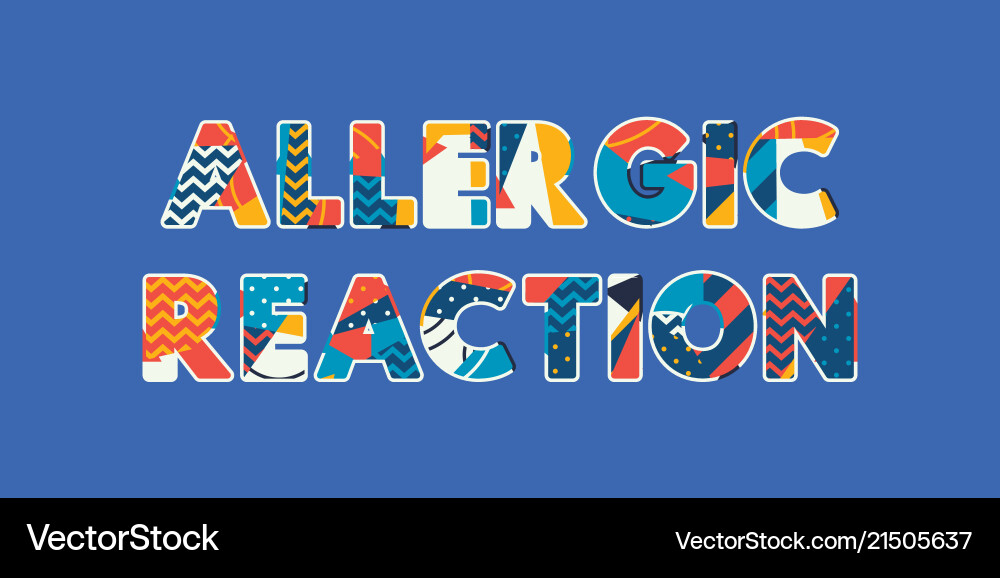Allergic reaction concept word art Royalty Free Vector Image