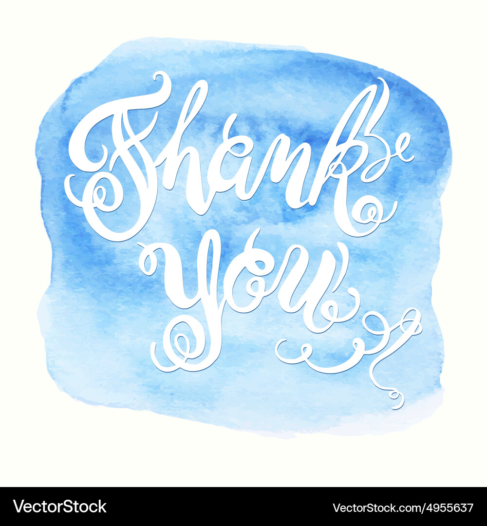 Calligraphic hand drawn watercolor lettering Vector Image