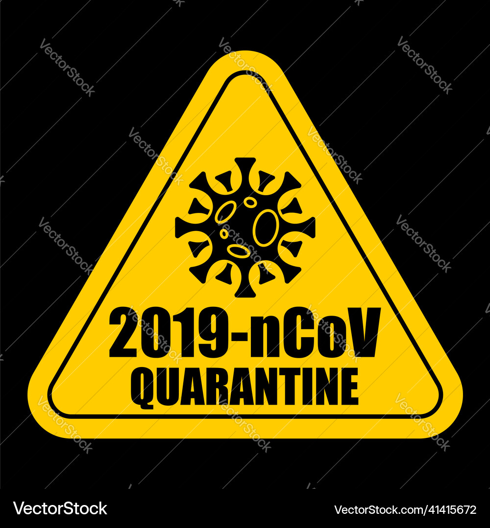 Coronavirus quarantine sticker virus 2019-ncov Vector Image