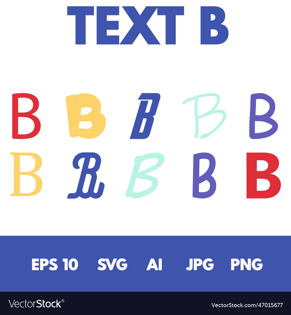 Text b Royalty Free Vector Image - VectorStock