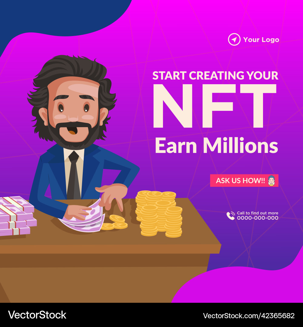 Banner design of start creating your nft Vector Image