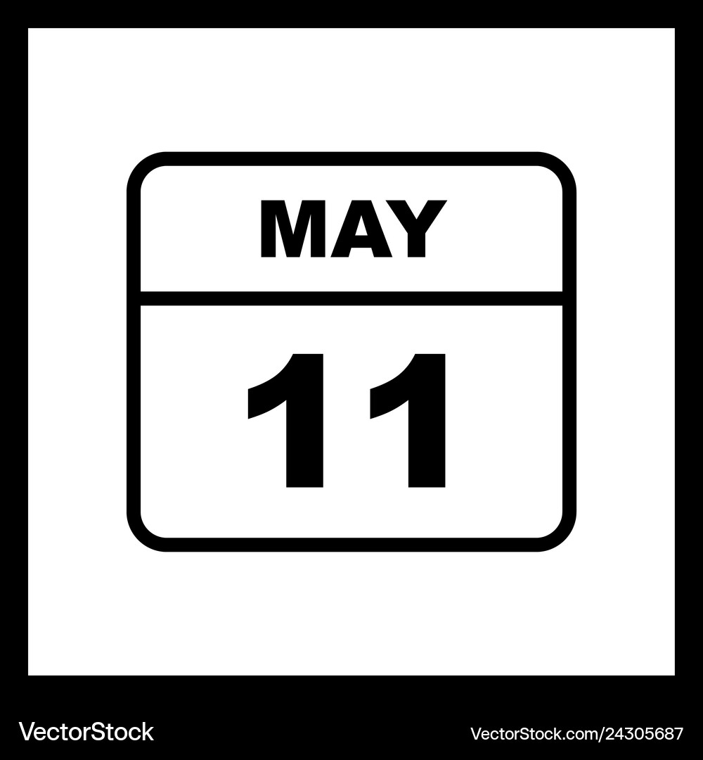 May 11th date on a single day calendar Royalty Free Vector