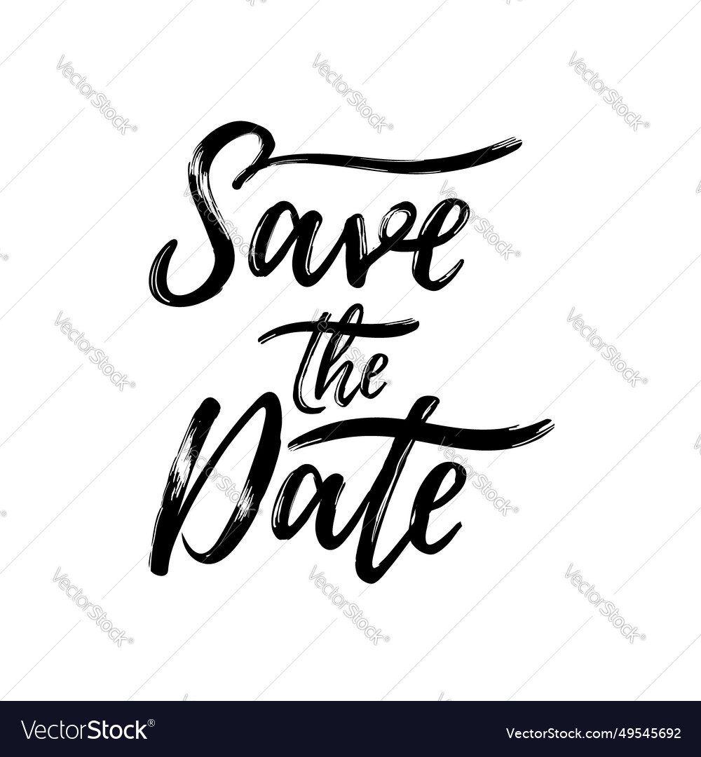 Save The Date Black Text Calligraphy Royalty Free Vector