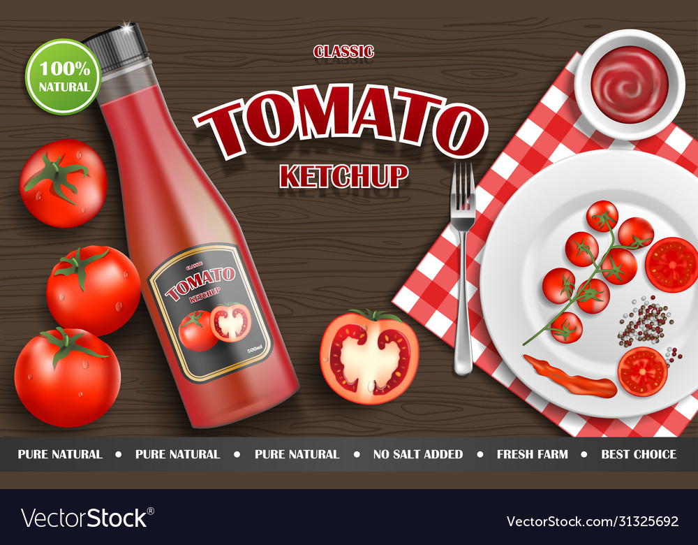Tomato ketchup ad realistic ketchup sauce bottle Vector Image