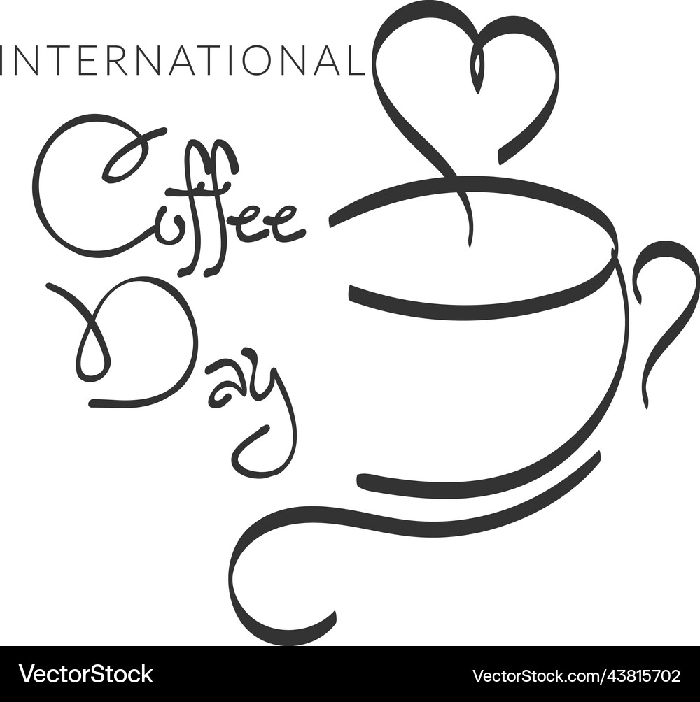 International coffee day design for print Vector Image