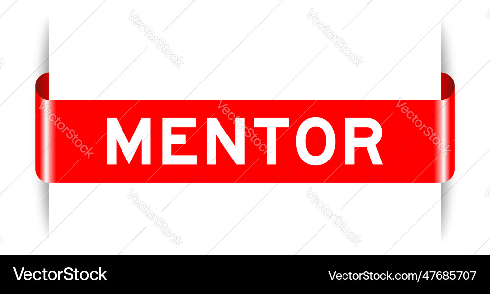 Red color inserted label banner with word mentor Vector Image