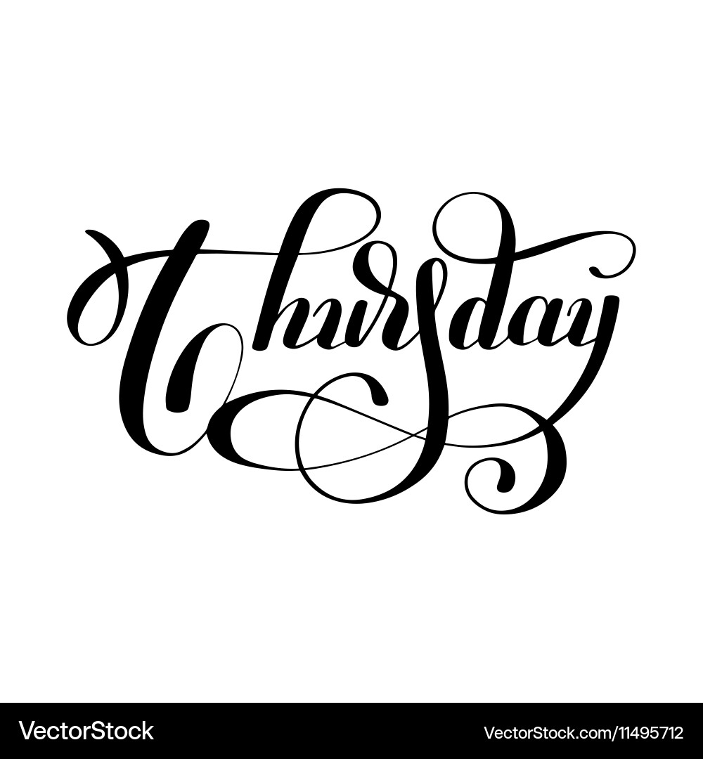 Thursday day week handwritten black ink Royalty Free Vector
