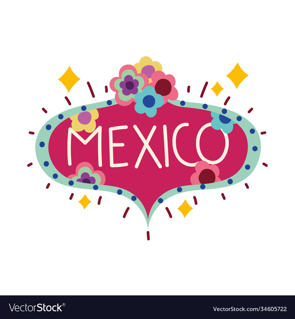 Mexico lettering board with flowers culture Vector Image