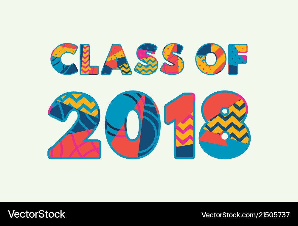 Class of 2018 concept word art Royalty Free Vector Image