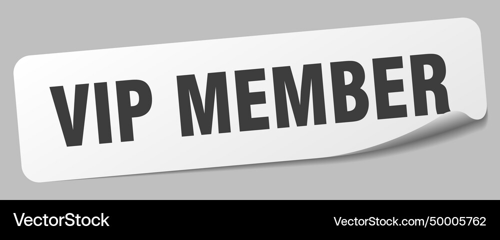 Vip member sticker vip member label Royalty Free Vector