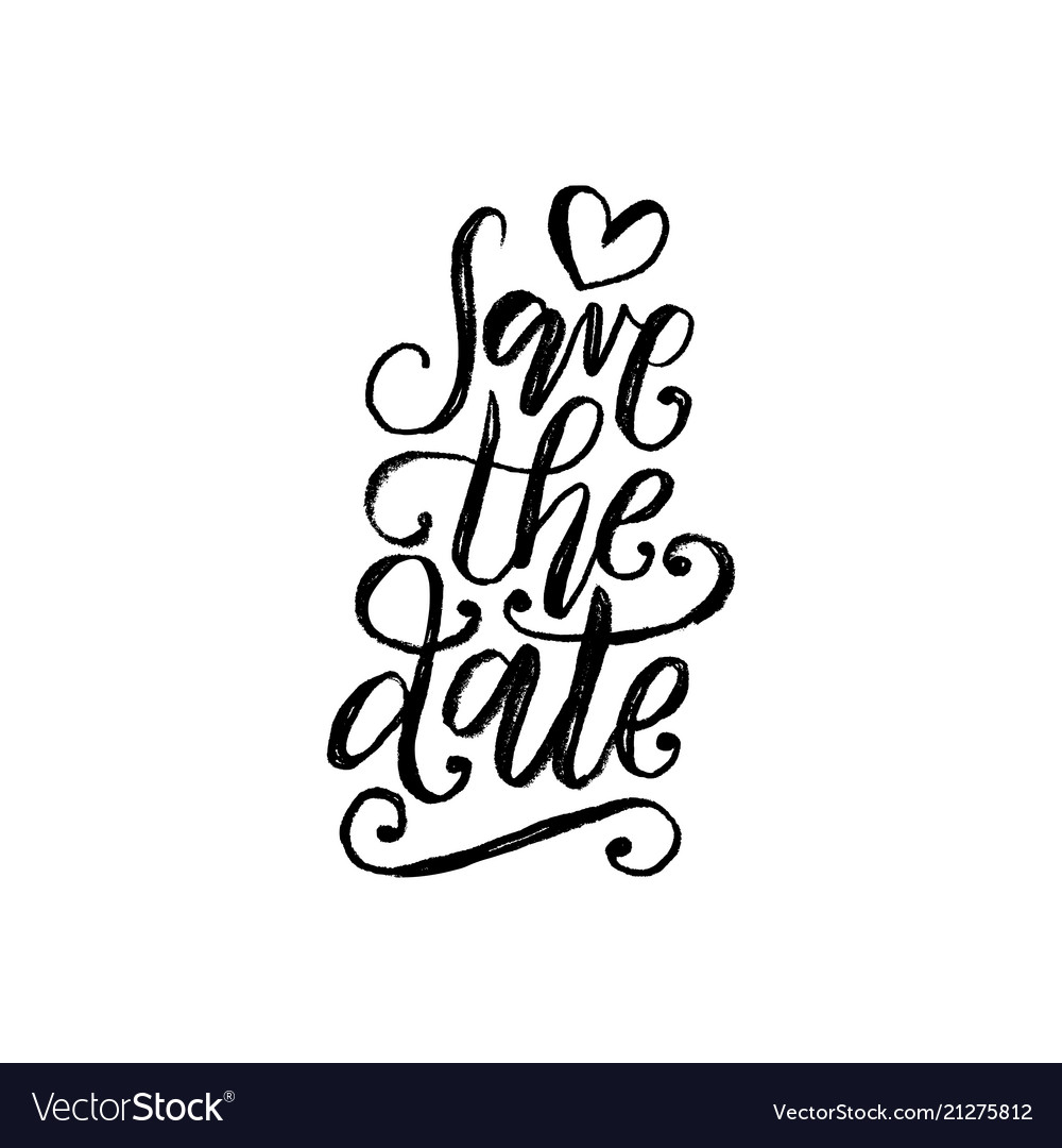 Save the date hand lettering calligraphic Vector Image