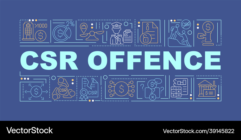 Csr offence word concepts banner Royalty Free Vector Image