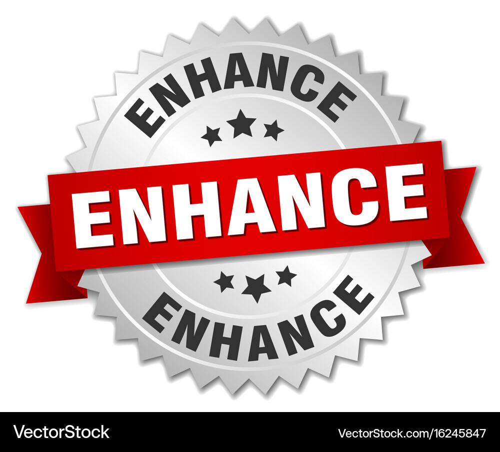 Enhance round isolated silver badge Royalty Free Vector