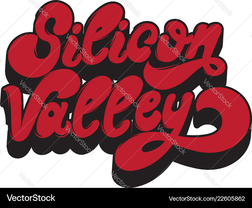Silicon valley hand drawn lettering isolated Vector Image