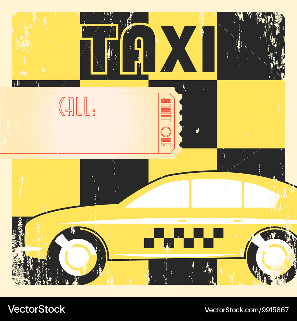 Taxi cab retro poster Royalty Free Vector Image