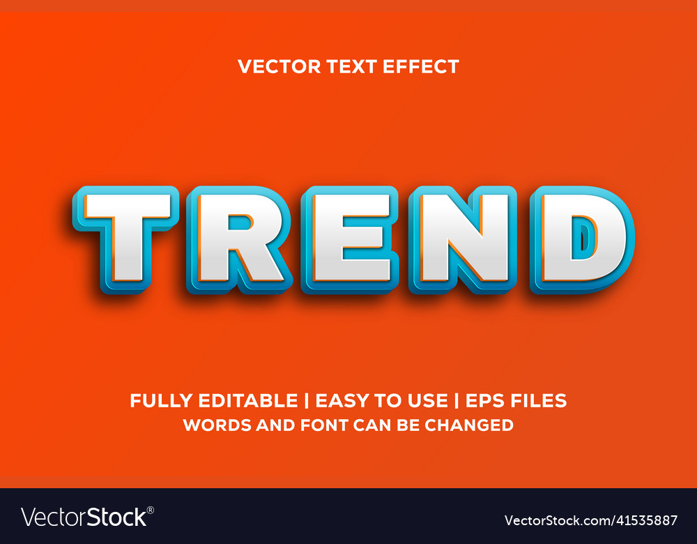 Trend text effect with 3d style fully editable Vector Image