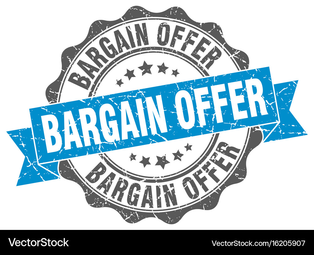 Bargain offer stamp sign seal Royalty Free Vector Image