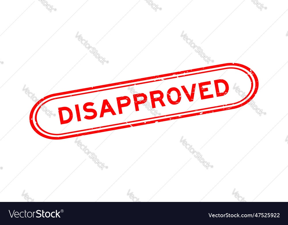 Grunge red disapproved word rubber seal stamp Vector Image