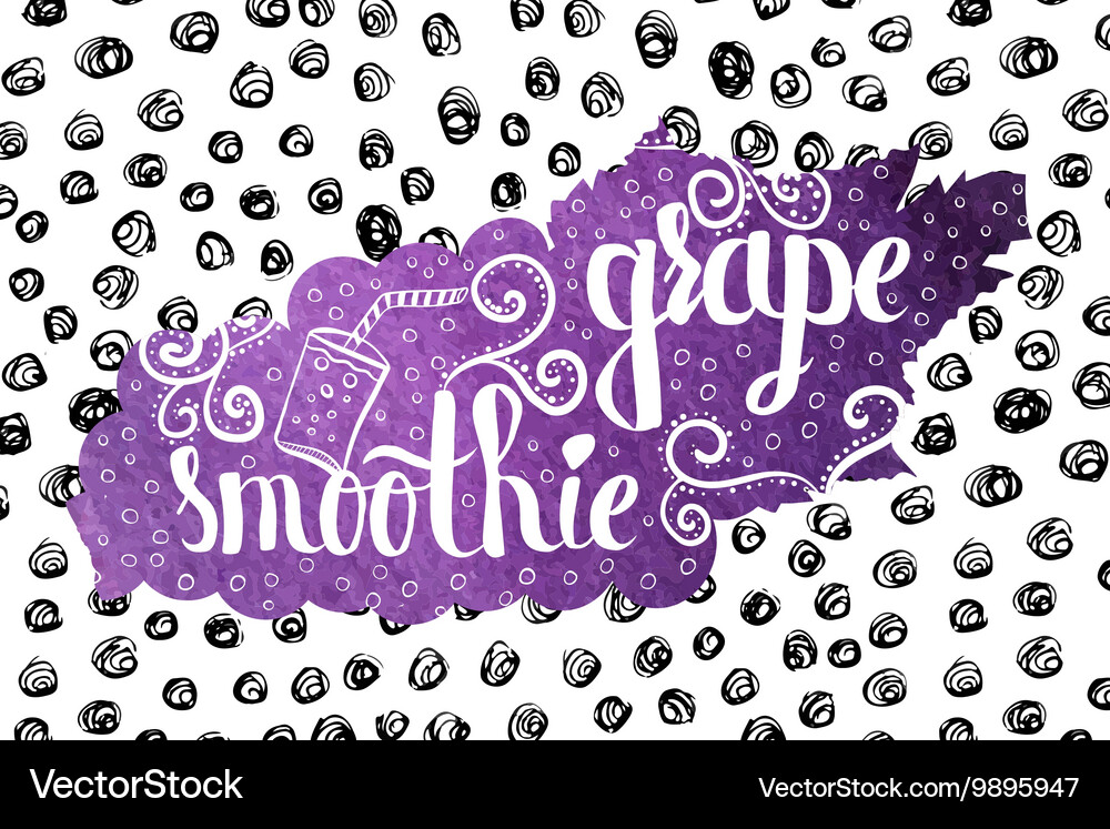 Colorful bright hand lettering poster grape berry Vector Image
