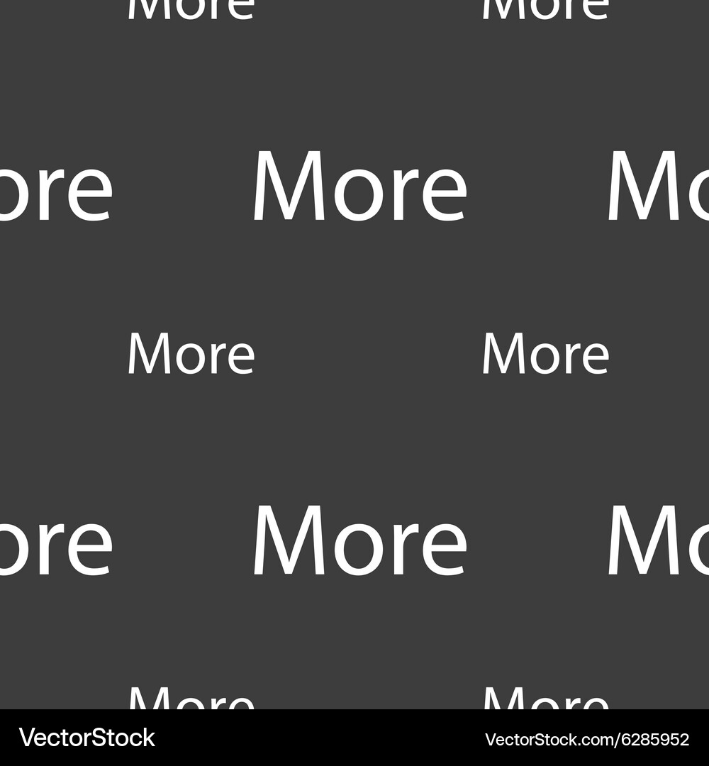 More sign icon details symbol website navigation Vector Image