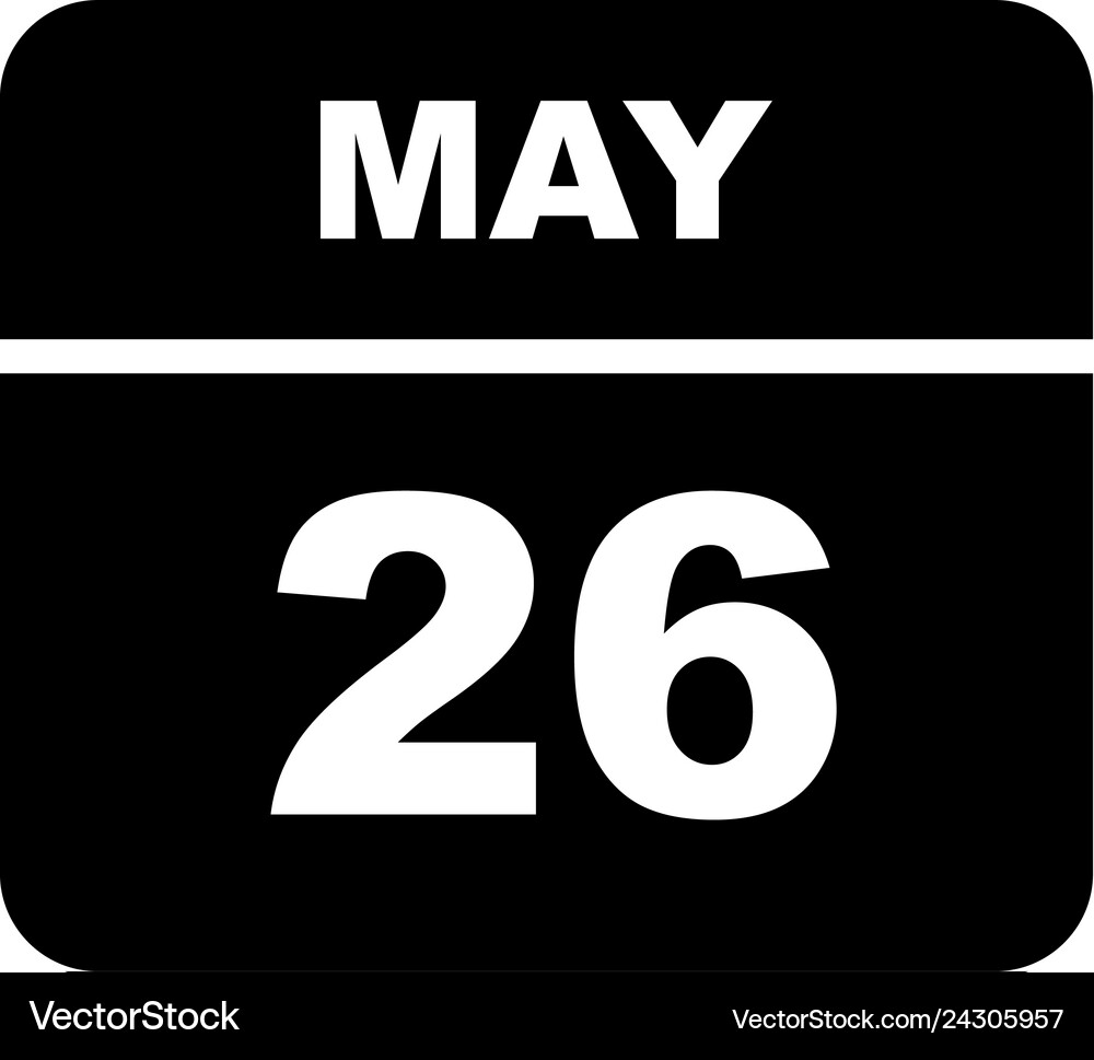 May 26th date on a single day calendar Royalty Free Vector